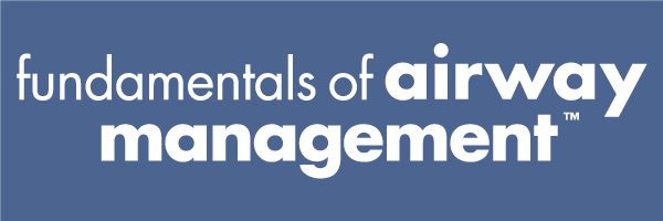 Fundamentals of Airway Management™ - TheAirwaySite